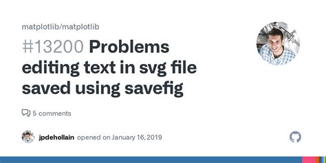 Problems Editing Text In Svg File Saved Using Savefig · Issue 13200 · Matplotlibmatplotlib