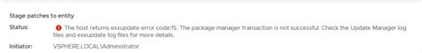 Vmware Host Returns Esxupdate Error Code15 Check Update Manager Log