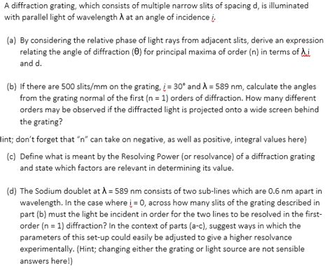 Solved A Diffraction Grating Which Consists Of Multiple