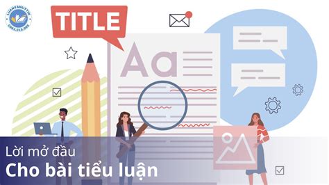 Lời Mở đầu Cho Bài Tiểu Luận ấn Tượng And10 Mẫu Lời Mở đầu Cho Bài Tiểu