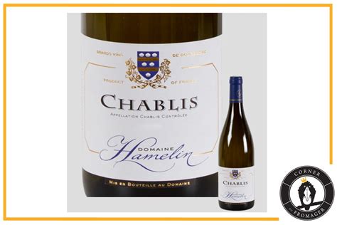 CHABLIS Hamelin Blanc – Boutique – Fromagerie Paris 11 & Vente en ligne ...