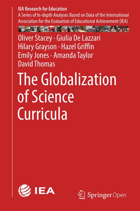 The Globalization Of Science Curricula Iea Nl