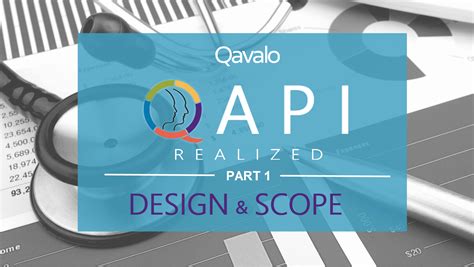Qapi Realized Design And Scope Part 1of 5 Qavalo
