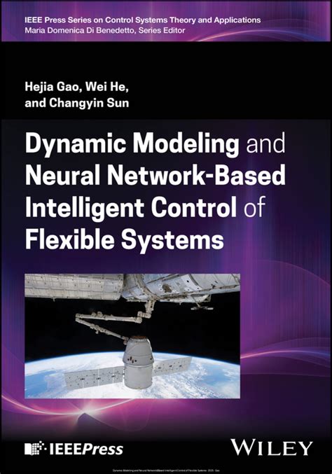 Dynamic Modeling And Neural Network Based Intelligent Control Of Flexible Systems Softarchive