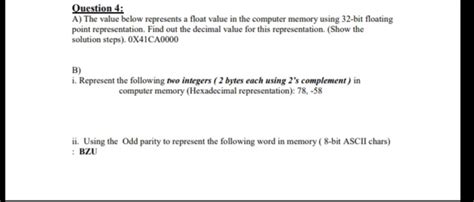Solved Question A The Value Below Represents A Float Chegg Com