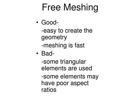 PPT Free Meshing Vs Mapped Meshing PowerPoint Presentation Free