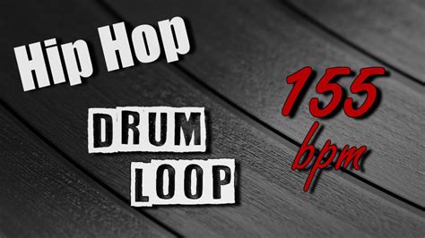 Hip Hop 4 Drum Loop 155 Bpm YouTube