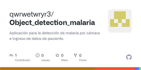 Github Qwrwetwryr3objectdetectionmalaria Aplicación Para La Detección De Malaria Por
