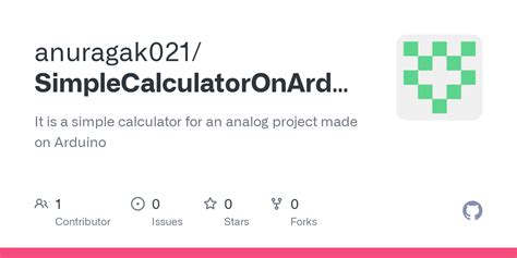 GitHub Anuragak021 SimpleCalculatorOnArduino It Is A Simple
