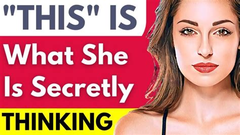 Secret Thoughts A Woman Has When Shes Into You Joyanima