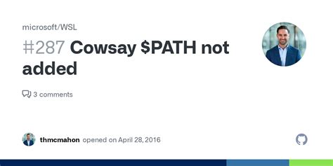Cowsay Path Not Added · Issue 287 · Microsoftwsl · Github