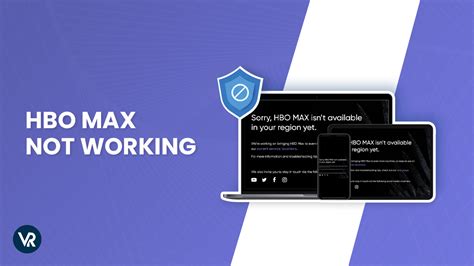 Max Or HBO Max Not Working In New Zealand Quick Fixes To Get It Working Again