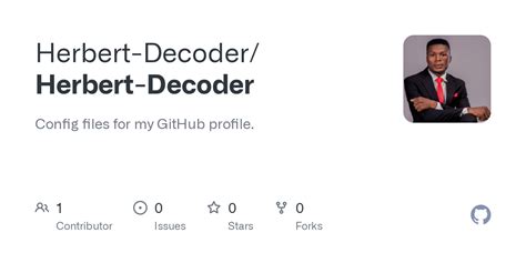 Github Herbert Decoderherbert Decoder Config Files For My Github Profile