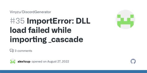 ImportError DLL Load Failed While Importing Cascade Issue 35
