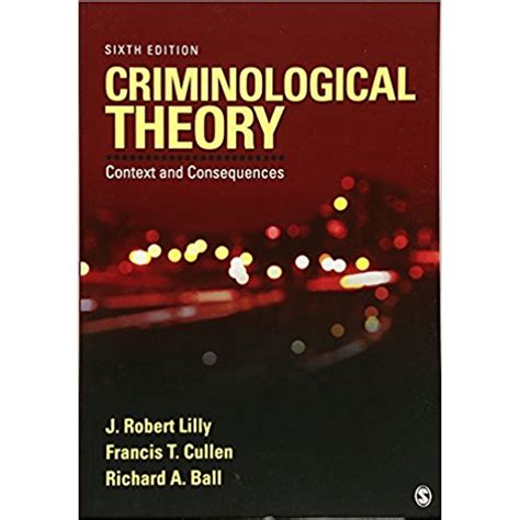 Test Bank Criminological Theory Context And Consequences 6th Edition By