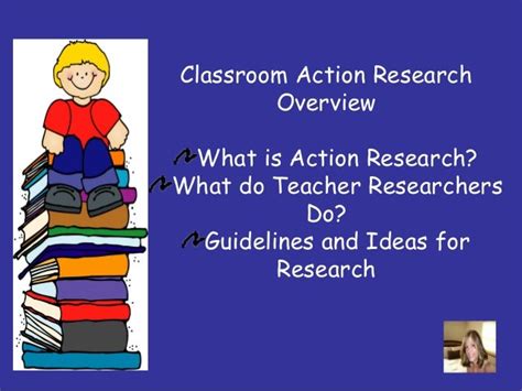 Classroom Action Research