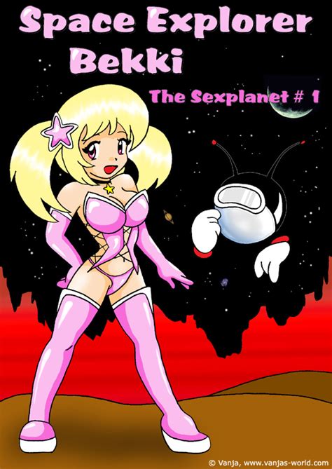 Space Explorer Bekki The Sexplanet Vanja S World