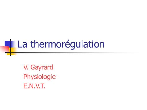 PPT La thermorégulation PowerPoint Presentation free download ID