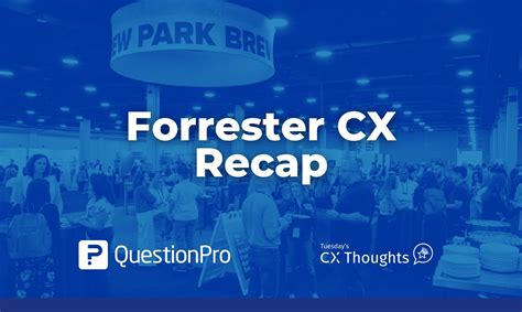 From Journey Maps To Nashville Nights Forrester Cx Recap