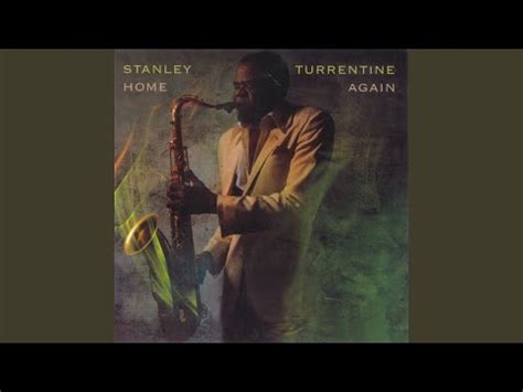 Stanley Turrentine Home Again 1982 Vinyl Discogs
