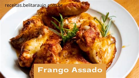 Não Faça Frango Assado Sem Antes Saber Desse Segredo Culinário