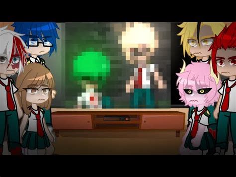 Pro Heroes LOV Parents And Class 1 A React To Deku Needs Help Mha