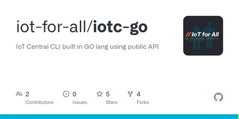 Github Iot For Alliotc Go Iot Central Cli Built In Go Lang Using Public Api