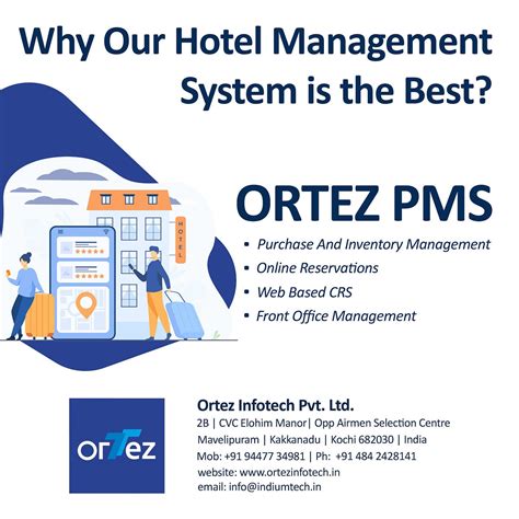 Why Ortez Pms Is Best In Hotel Management Software Ortez Infotech Private Limited Medium