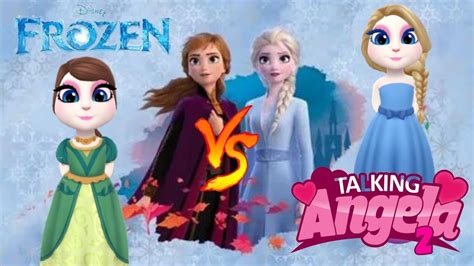 My Talking Angela 2 Vs Frozen Youtube