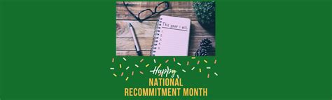 Celebrate National Recommitment Month With Your 2018 Goals