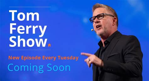 Tom Ferry Show Tom Ferry