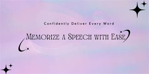 How To Memorize A Speech Step By Step Guide For Beginners