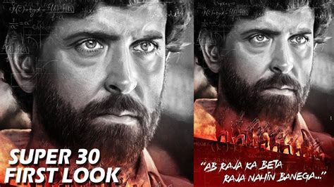 Hrithik Roshans Super 30 First Look Out Ab Raja Ka Beta Raja Nahi
