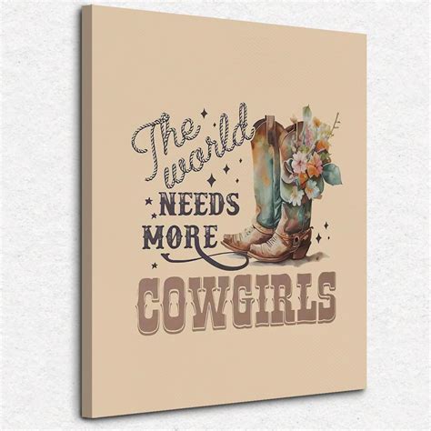 Amazon Nogrit Western Decor The World Needs More Cowgirls Western