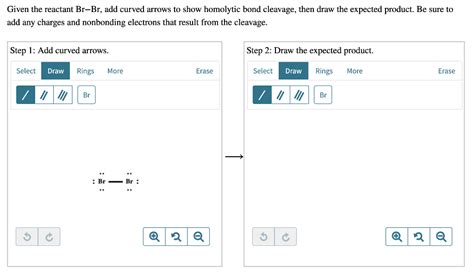 Solved Given The Reactant Br Br Add Curved Arrows To Show