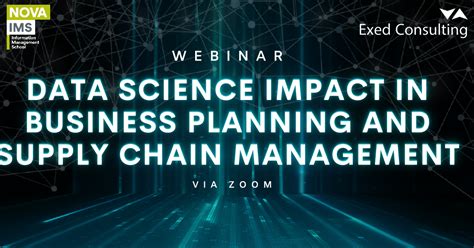 Webinar Data Science Impact In Scm Nova And Exed Nova Ims