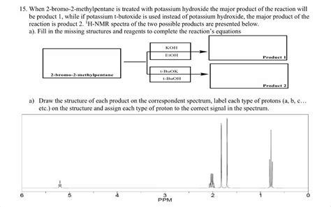 Solved When 2 Bromo 2 Methylpentane Is Treated With