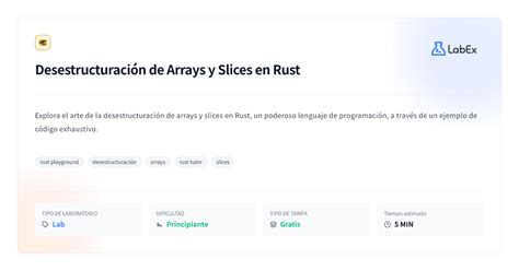 Dominando La Desestructuración De Arrays Y Slices En Rust Labex