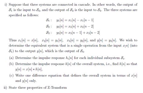 Solved I Suppose That Three Systems Are Connected In Chegg Com