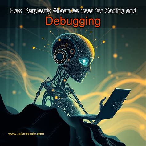 How Perplexity AI Can Be Used For Coding And Debugging AskMeCode