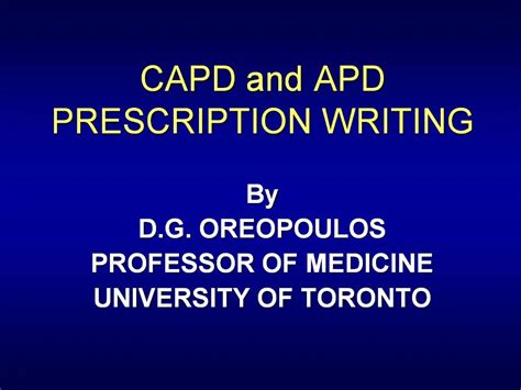 Ppt Capd And Apd Prescription Writing Powerpoint Presentation Free Download Id 798164