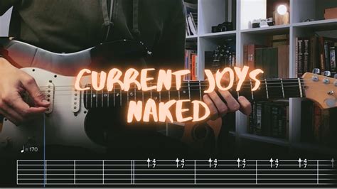 Naked Current Joys Сover Guitar Tab Lesson Tutorial YouTube