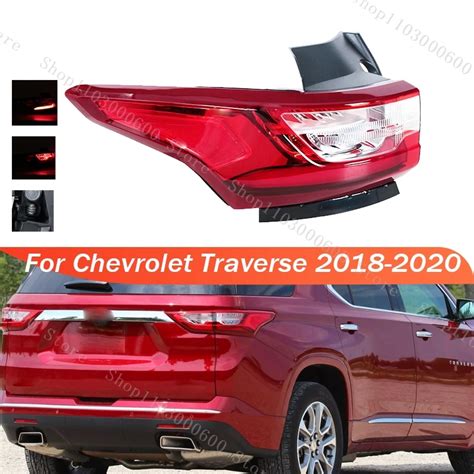 Car Tail Light For Chevrolet Traverse 2018 2019 2020 Rear Brake Stop