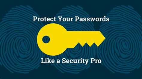 Password Best Practices From The Security Professionals