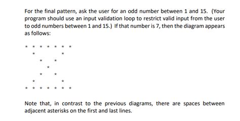 Solved For The Final Pattern Ask The User For An Odd Number
