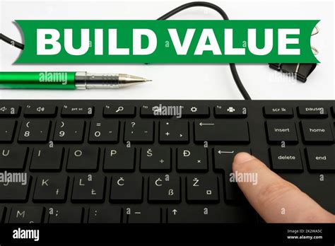 Sign Displaying Build Value Conceptual Photo Efficient Enough Way That