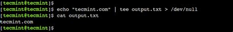 Jak używać polecenia tee w Linux 8 przydatnych przykładów Ilinuxgeek