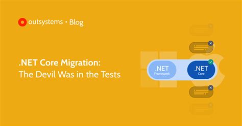 Testing Net Framework To Net Core Migration