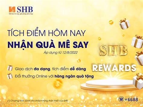 Nhận Cơn mưa quà tặng khi tích điểm đổi quà cùng SHB Reward