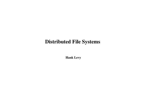 Ppt Distributed File Systems Powerpoint Presentation Free Download